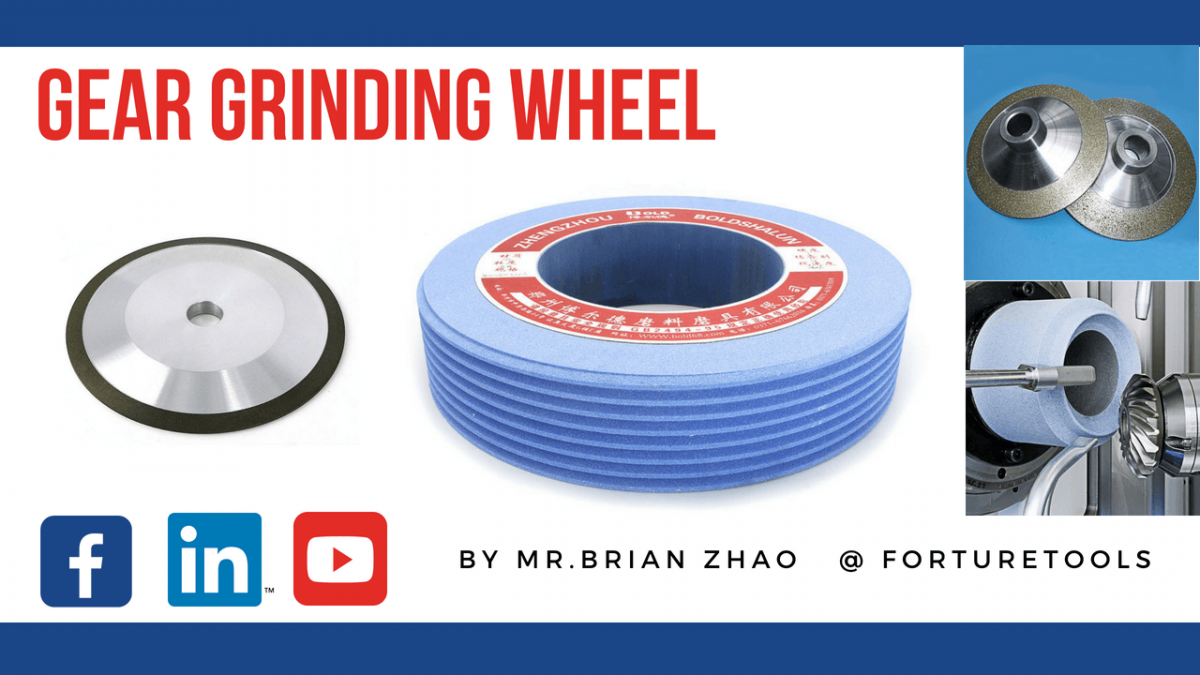 Five types of grinding wheels for gear industry - Forture Tools