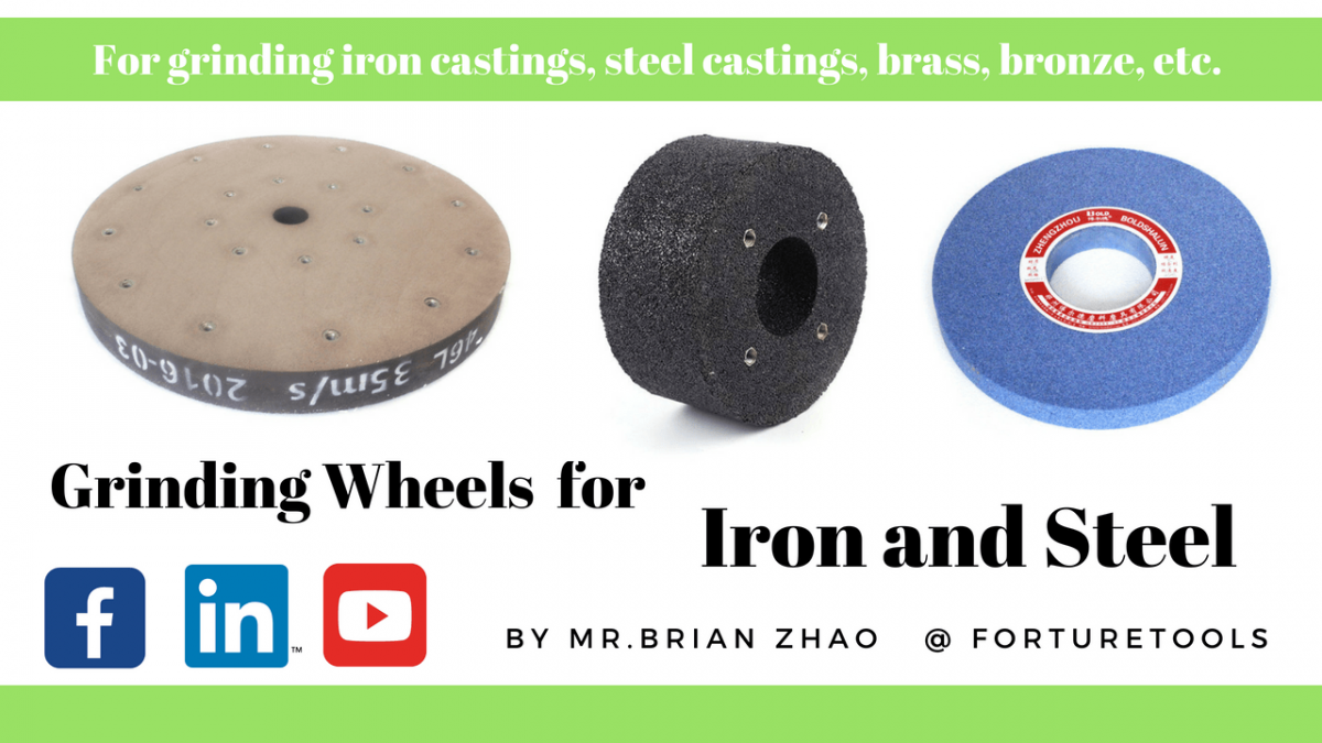 Grinding Wheels for Iron and steel Industry - Forture Tools